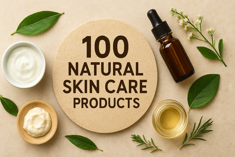 9 Essential 100 Natural Skin Care Products to Try in 2025 – White ...